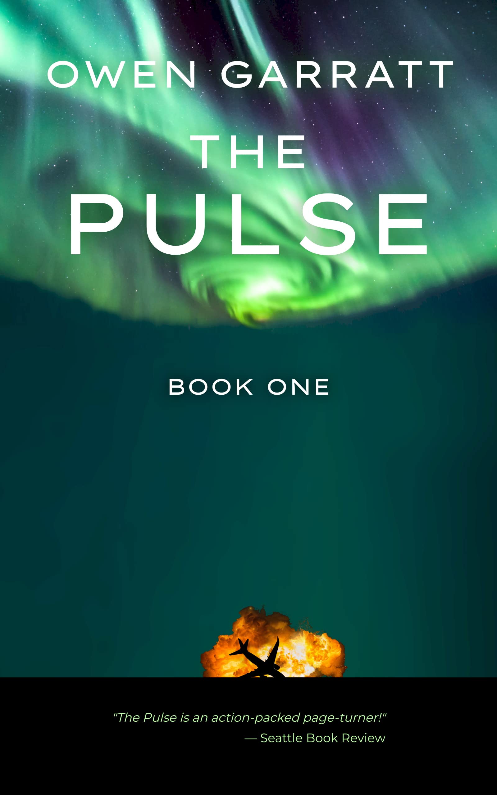The Pulse: Apocalyptic Action Thriller - Book One by Owen Garratt ...