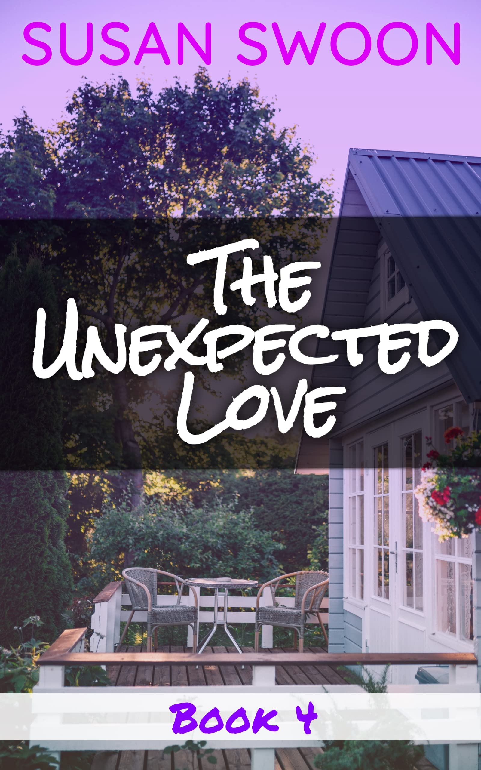The Unexpected Love: Book 4 by Susan Swoon | Goodreads