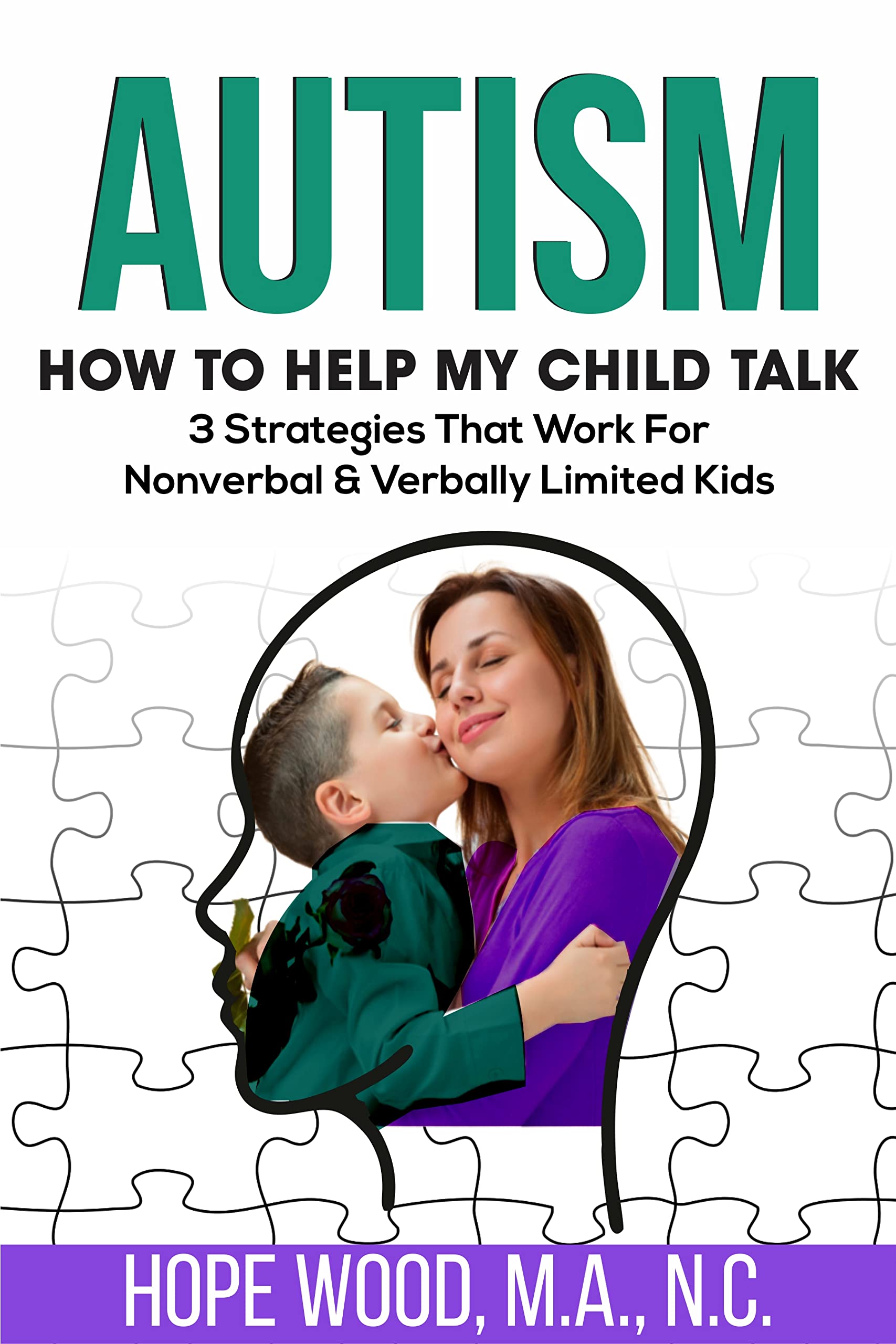 Autism: How To Help My Child Talk by Hope Wood | Goodreads