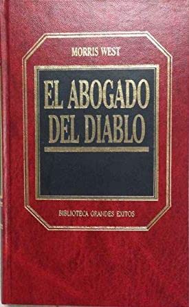 El abogado del diablo by Morris L. West | Goodreads