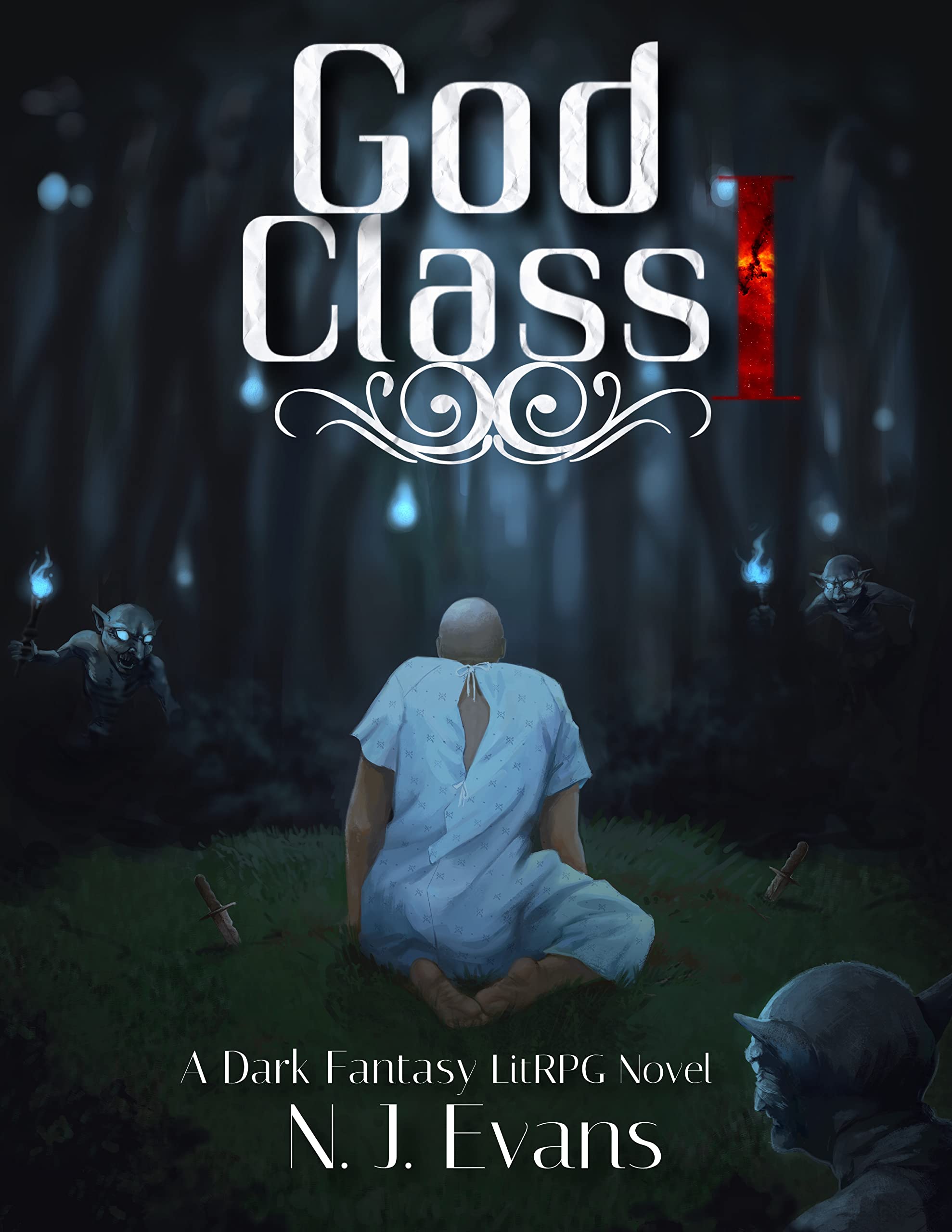 God Class (Saga of the God Class #1) by N.J. Evans | Goodreads