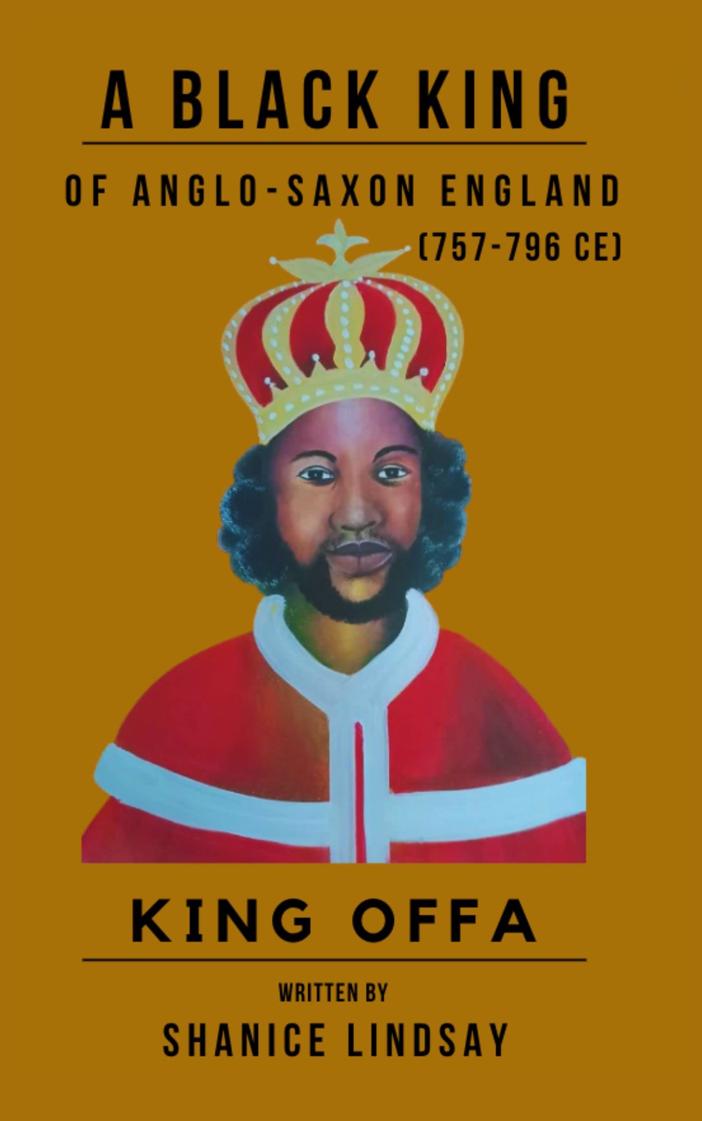 A Black King of Anglo-Saxon Mercia, England: King Offa by Shanice ...