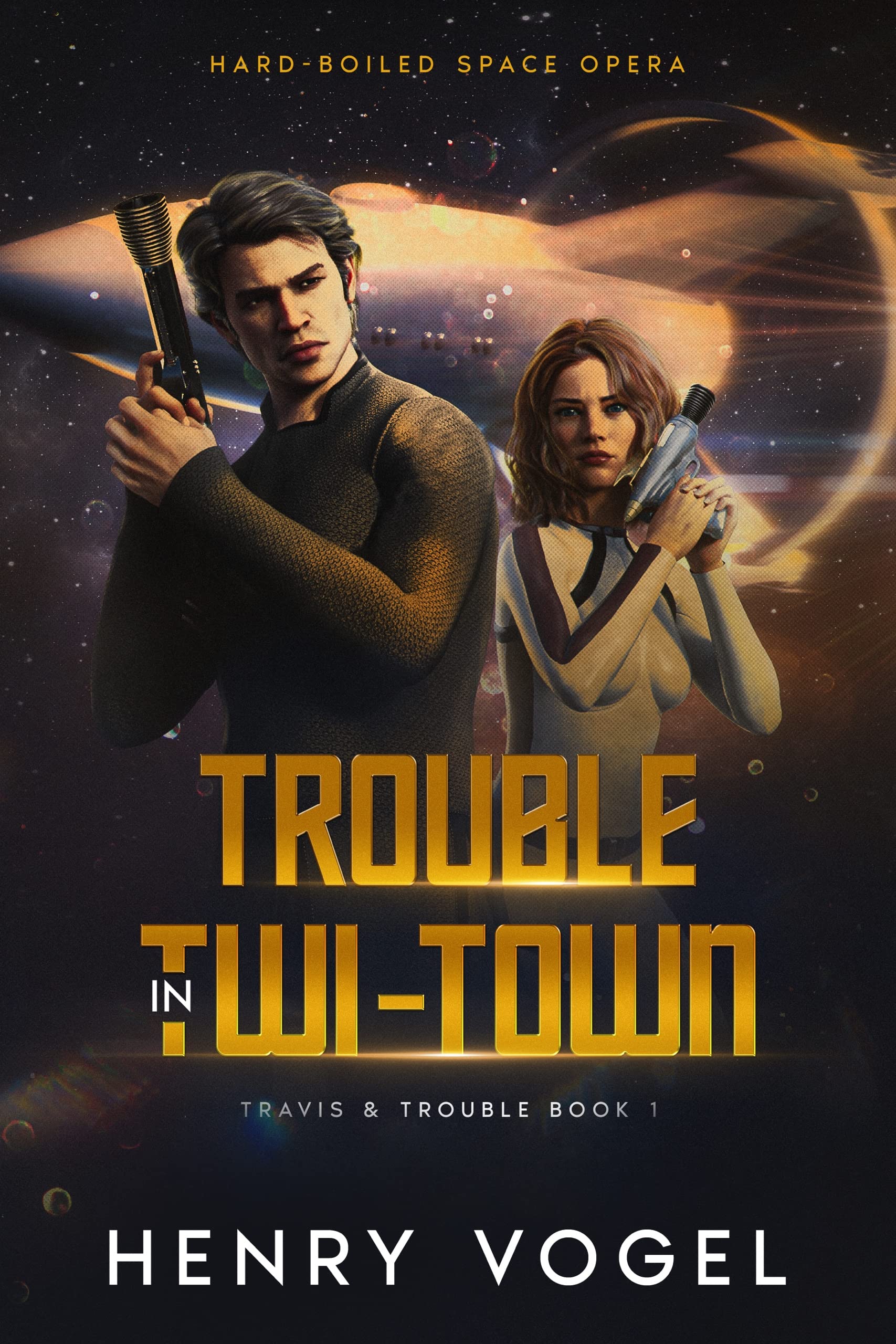Trouble in Twi-Town: Travis & Trouble Book 1 by Henry Vogel | Goodreads