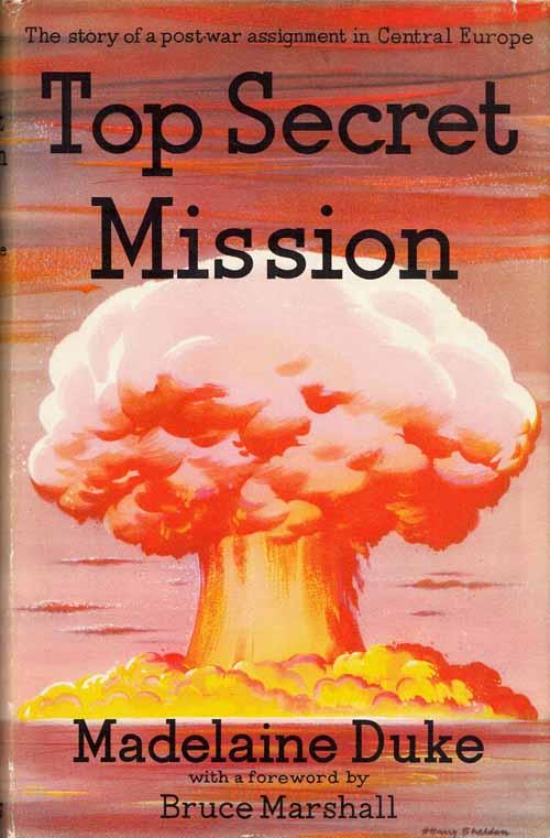 Top Secret Mission by Madelaine Duke | Goodreads