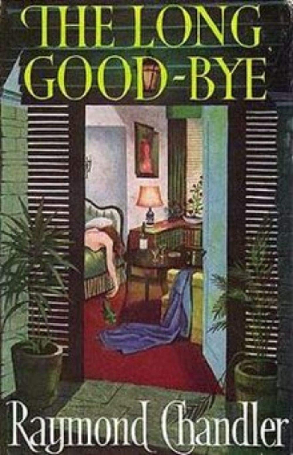 The Long Goodbye by Raymond Chandler | Goodreads