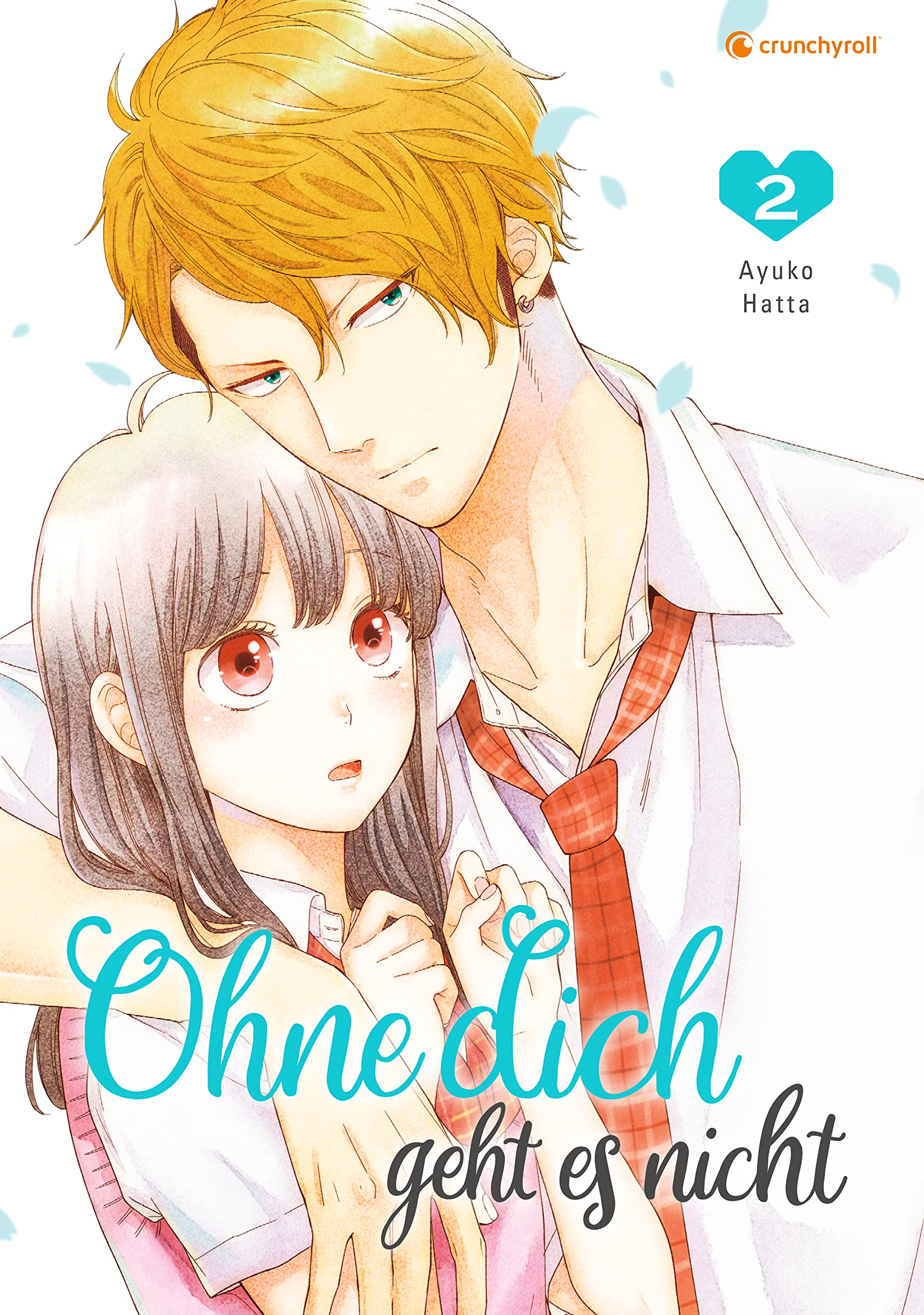 Ohne dich geht es nicht 02 by Ayuko Hatta | Goodreads