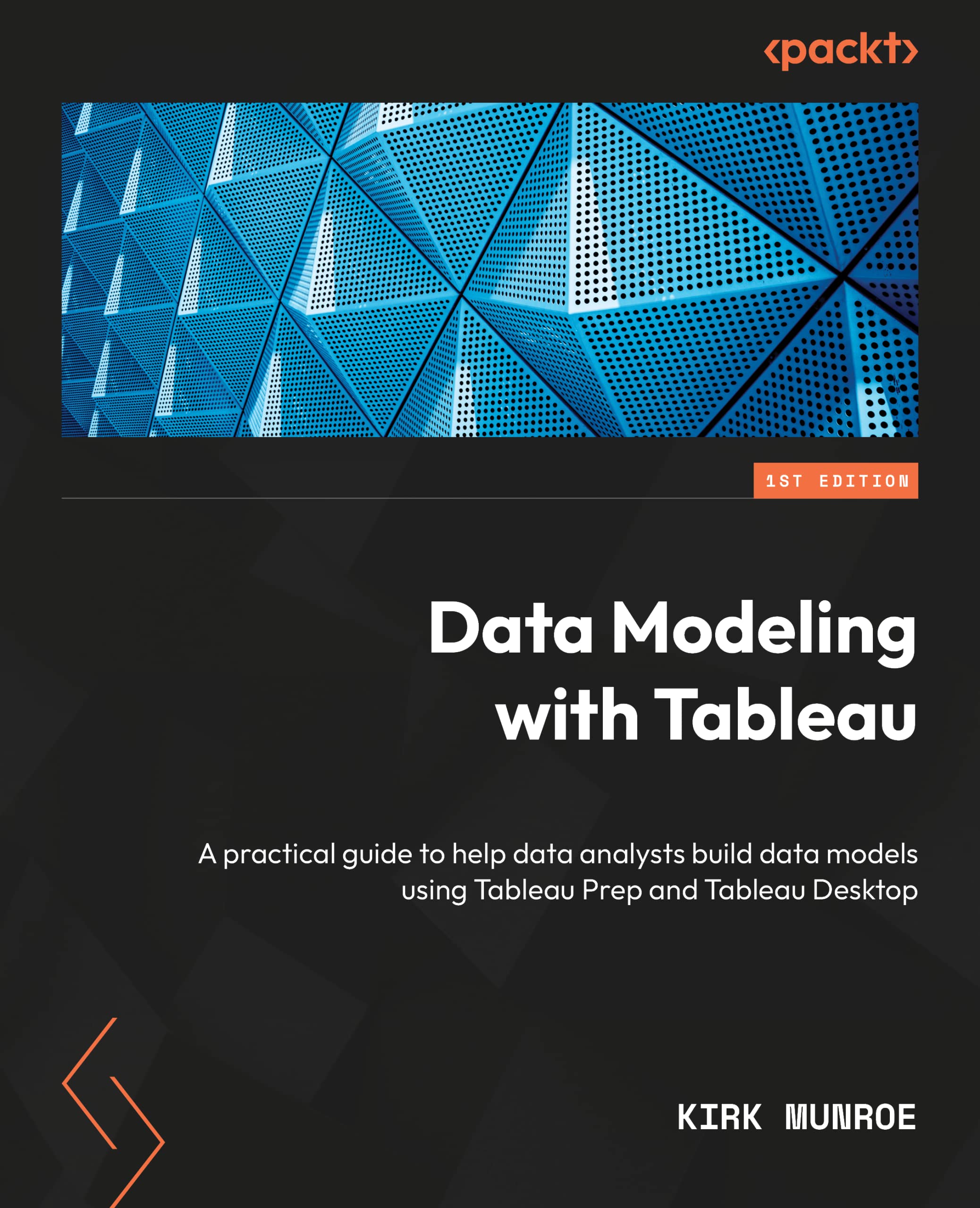 Data Modeling with Tableau: A practical guide to building data models ...