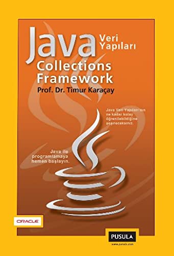 Java Collections Framework: Veri Yapıları by Timur Karaçay | Goodreads
