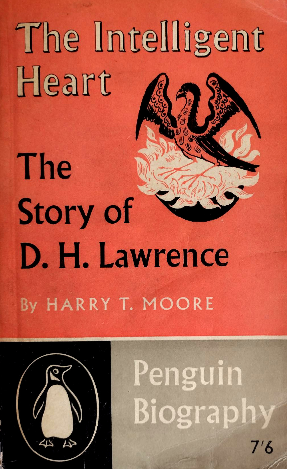 The Intelligent Heart: The Story of D.H. Lawrence by Harry T. Moore ...