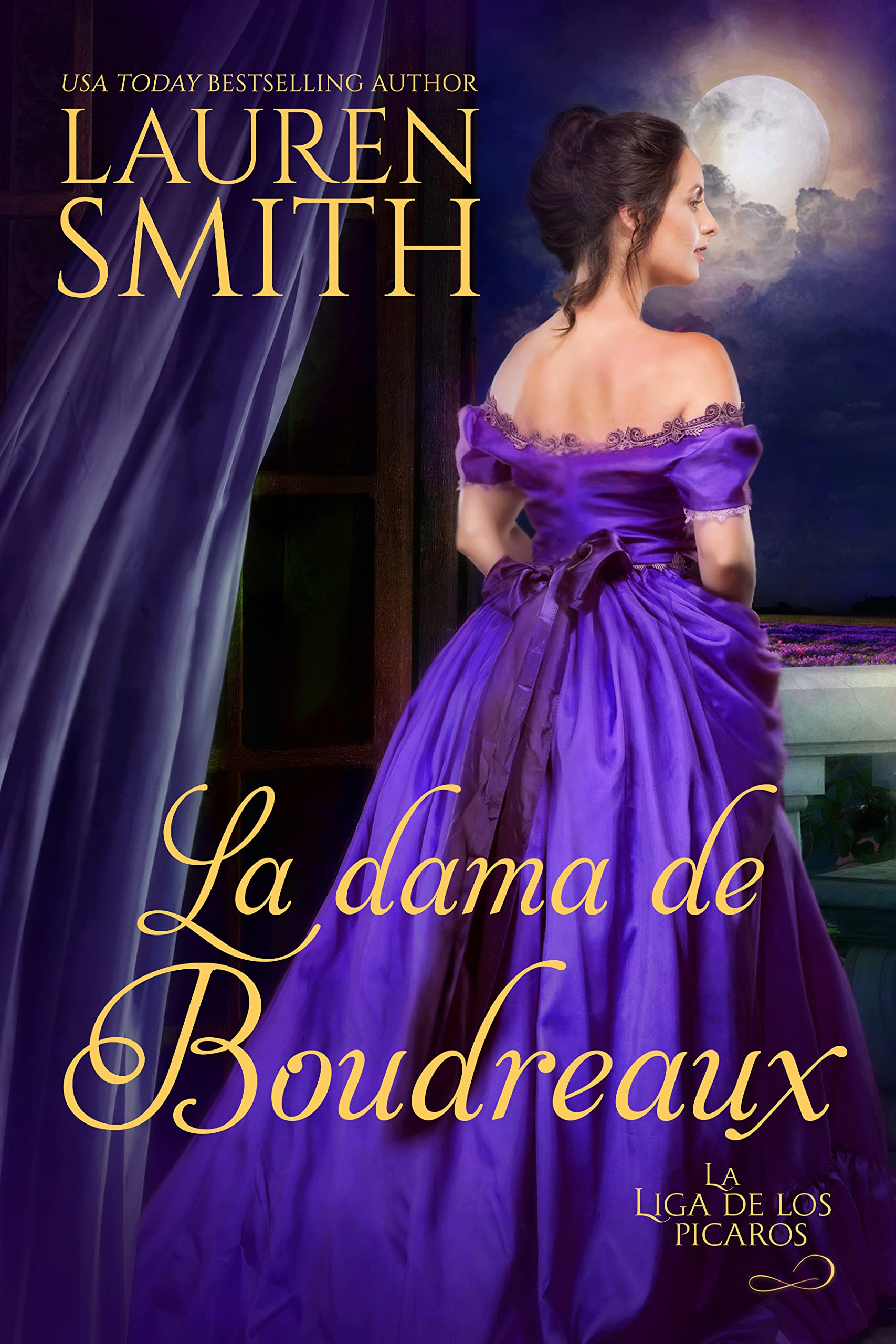 La dama de Boudreaux (La Liga de los Picaros #15) by Lauren Smith ...