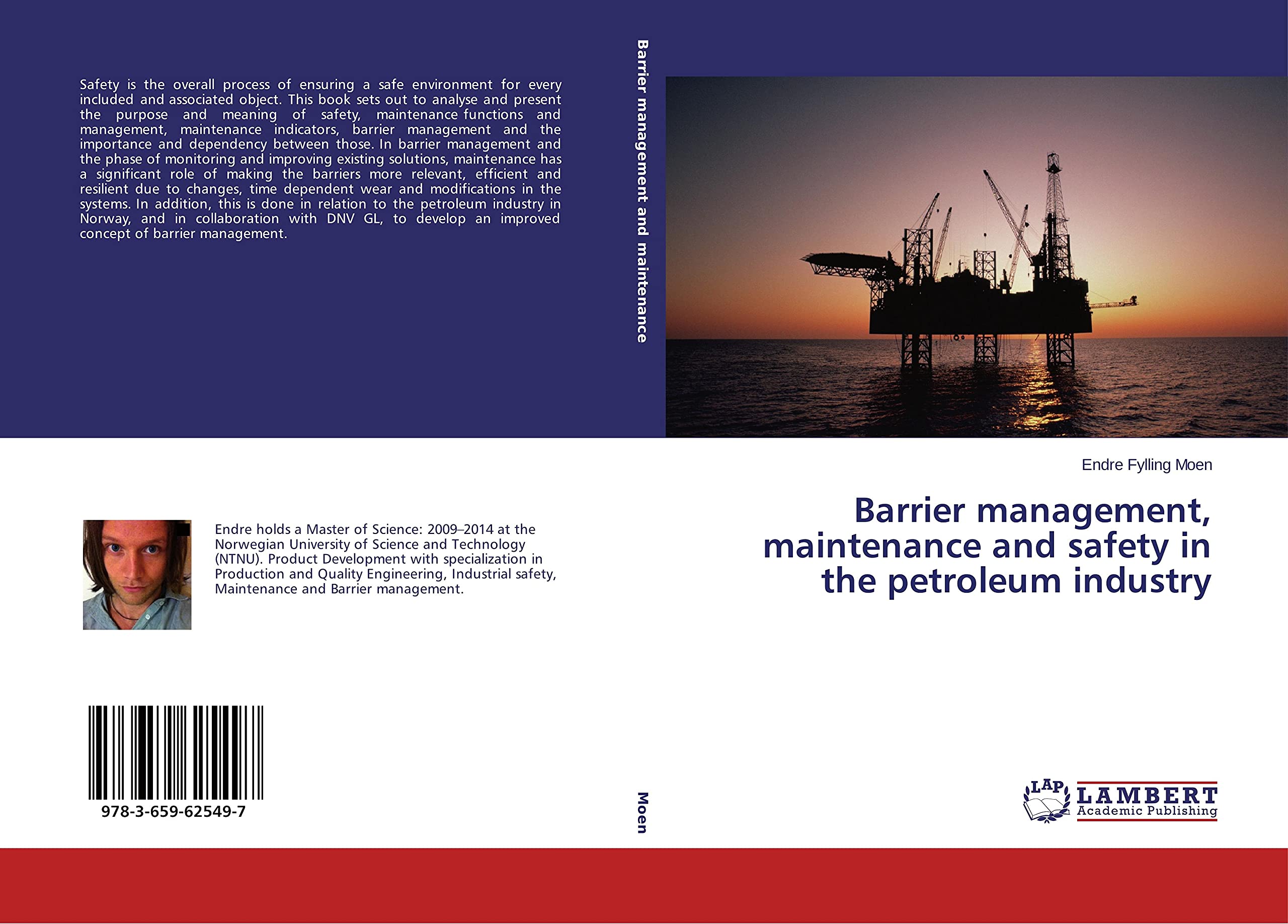 Barrier management, maintenance and safety in the petroleum industry by ...