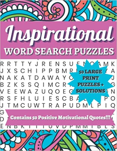 Inspirational Word Search For Adults & Teens: Contains 50 Positive ...