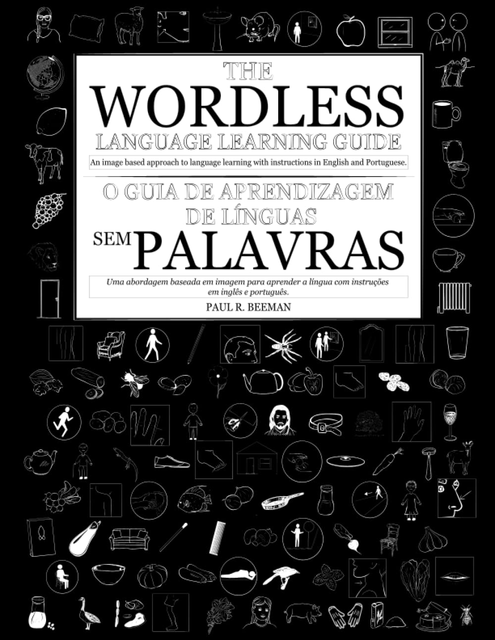 The Wordless Language Learning Guide | O Guia de Aprendizagem de Línguas Sem Palavras: An image ...