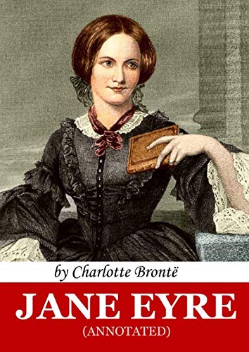 Jane Eyre (annotated) by Charlotte Brontë | Goodreads