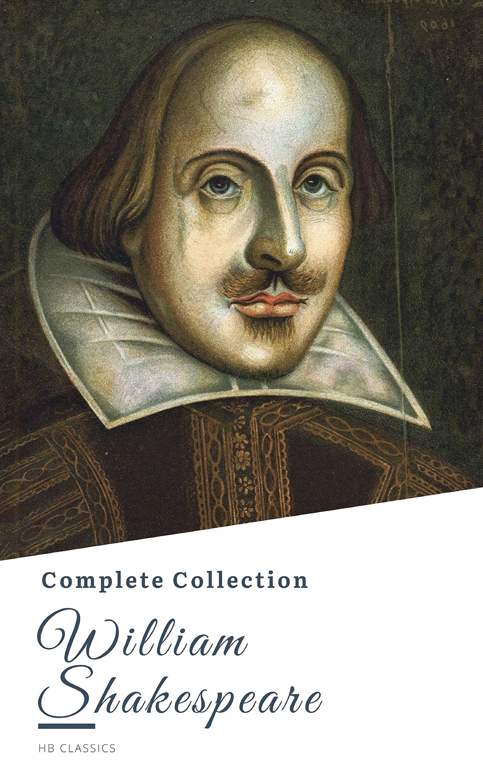 William Shakespeare: The Complete Collection by William Shakespeare ...