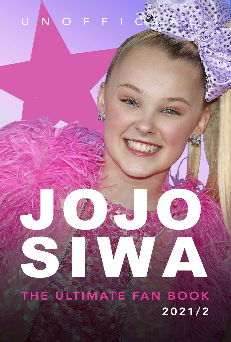 JoJo Siwa: The Ultimate Fan Book by Jamie Anderson | Goodreads