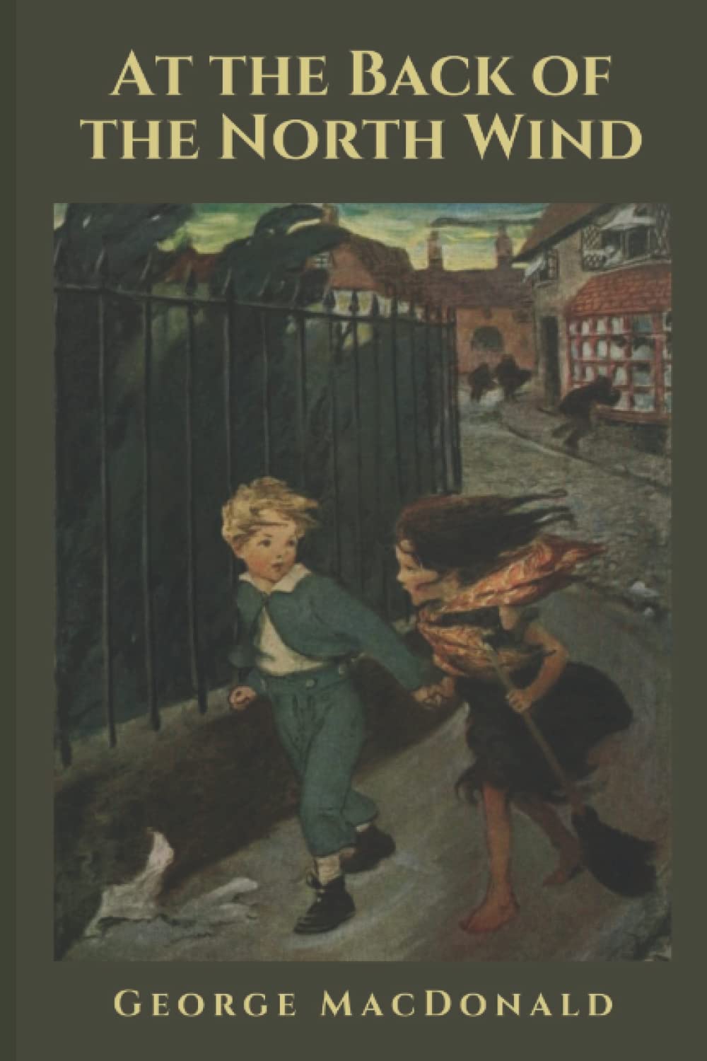 At the Back of the North Wind: Original Classics and Annotated by ...