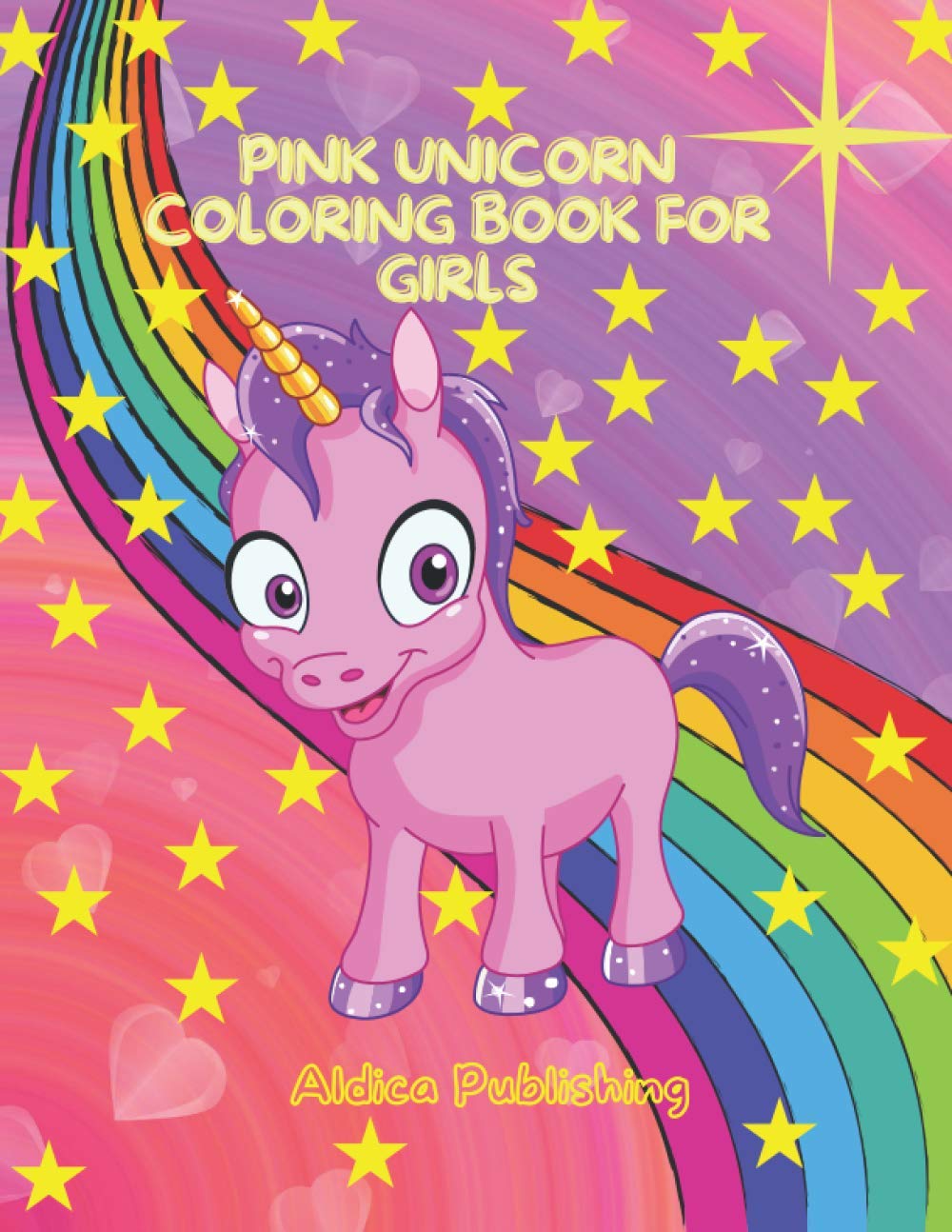 Pink Unicorn Coloring Book For Girls: Cute & Adorable Unicorn Coloring ...