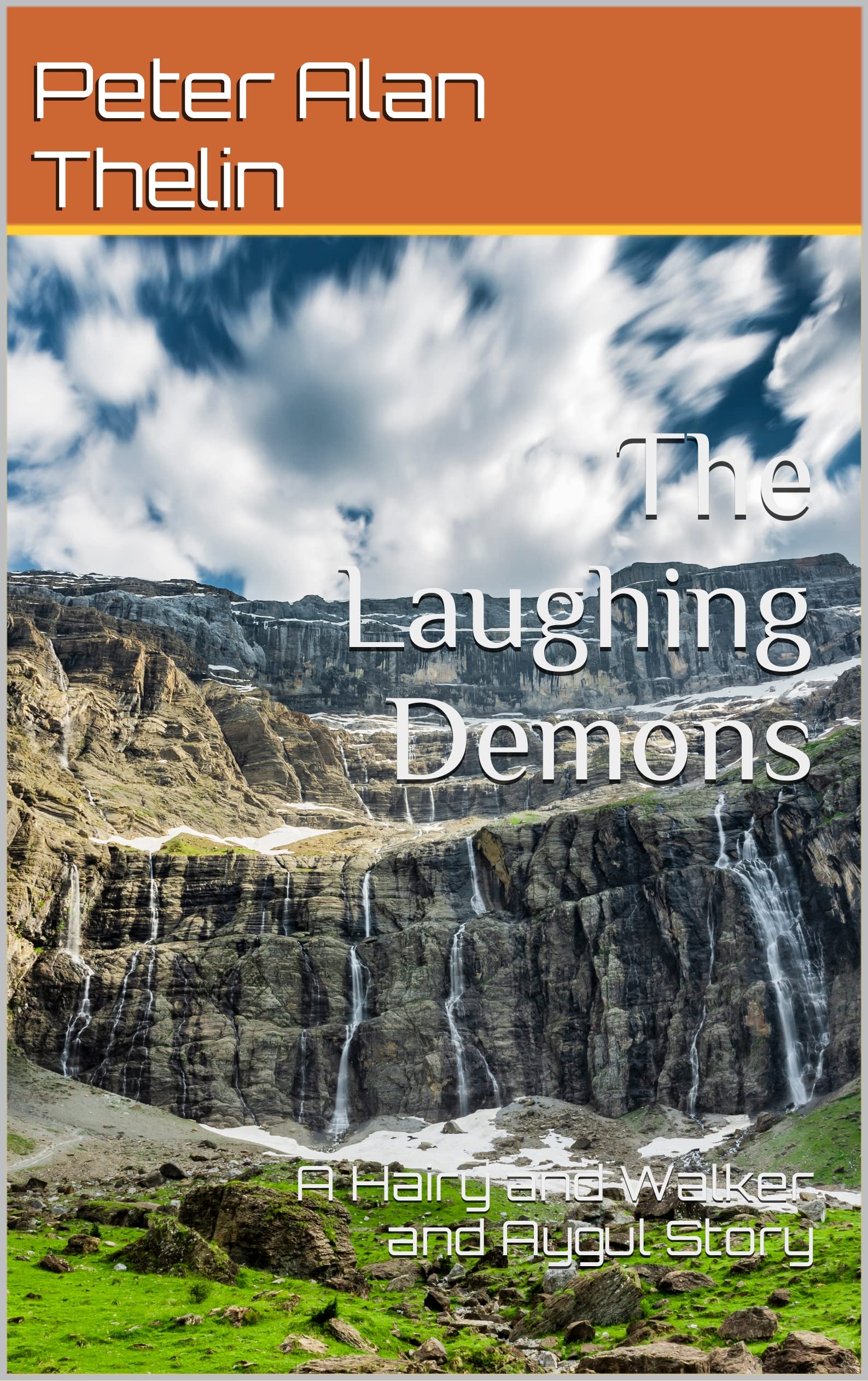 The Laughing Demons : A Hairy and Walker and Aygul Story by Peter ...