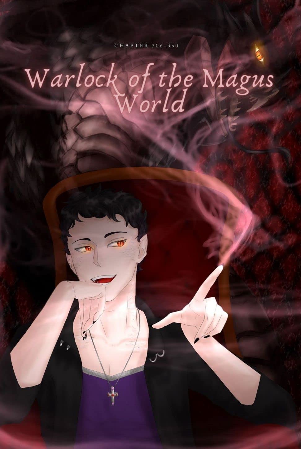 Warlock of the Magus World: 306-350 by ENTRO ENTRO | Goodreads