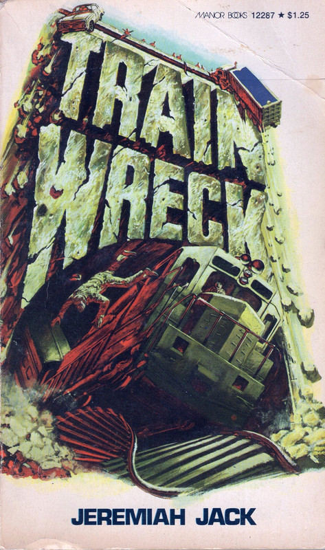 Train Wreck by Jeremiah Jack | Goodreads