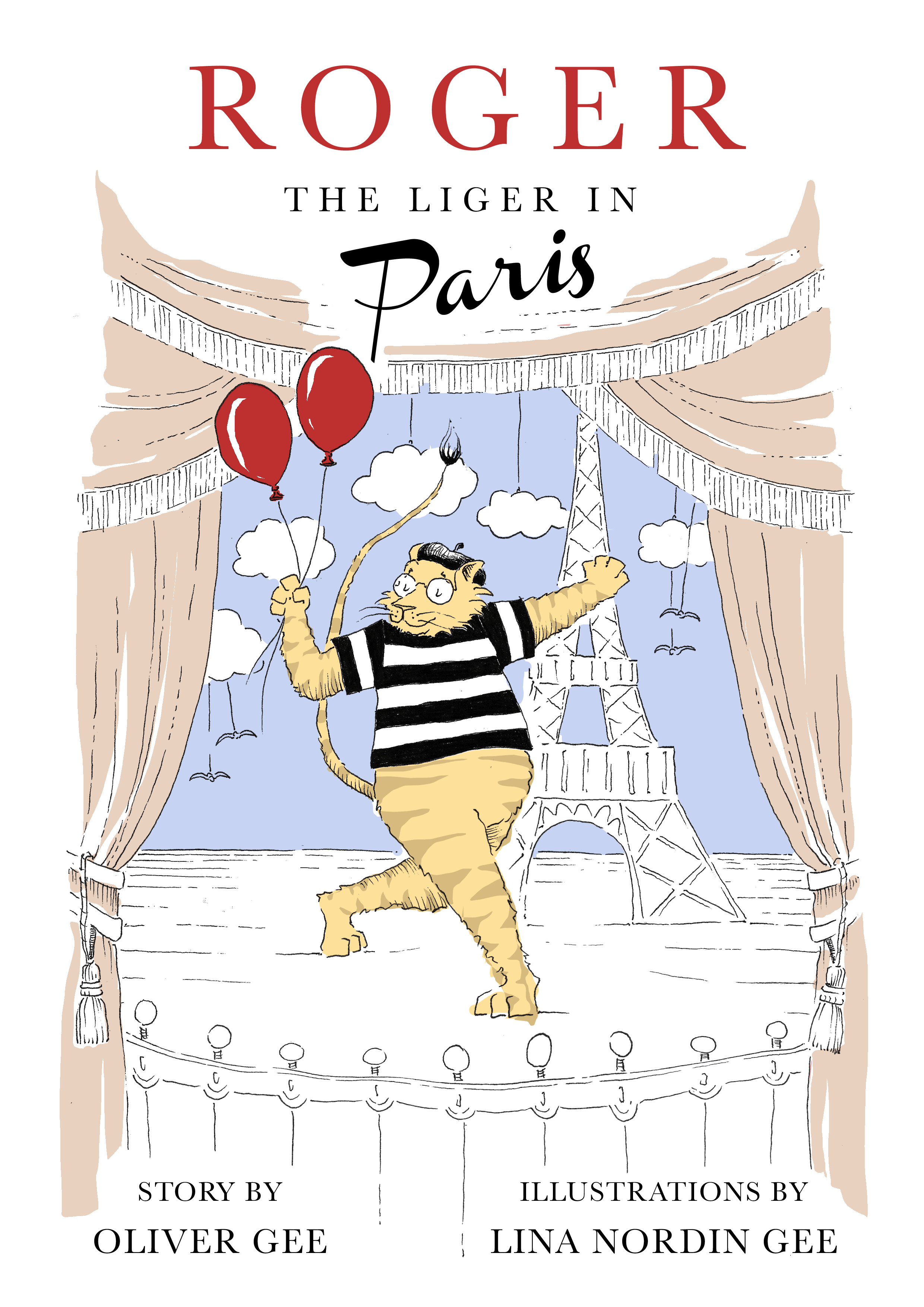 Roger the Liger in Paris by Oliver Gee | Goodreads
