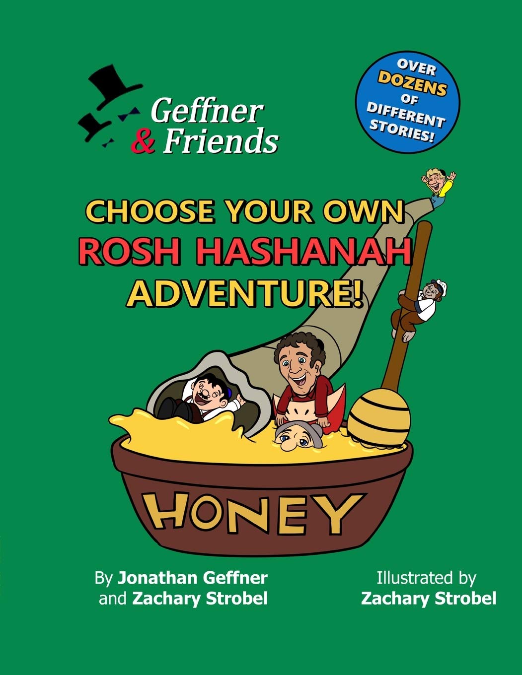 Geffner & Friends: Choose Your Own Rosh Hashanah Adventure! by Zachary ...