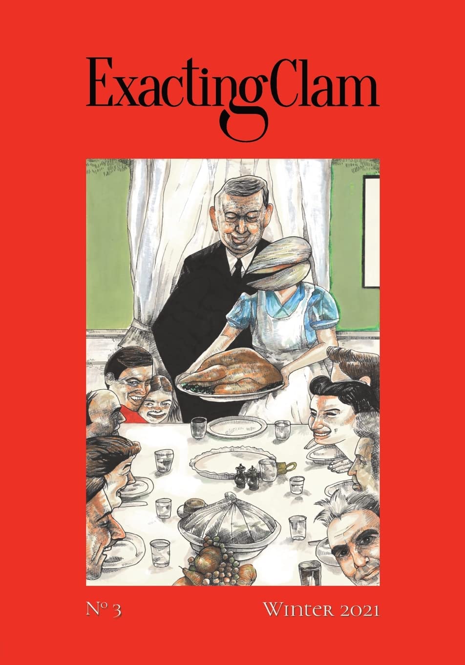 Exacting Clam No. 3: Winter 2021 by Guillermo Stitch | Goodreads