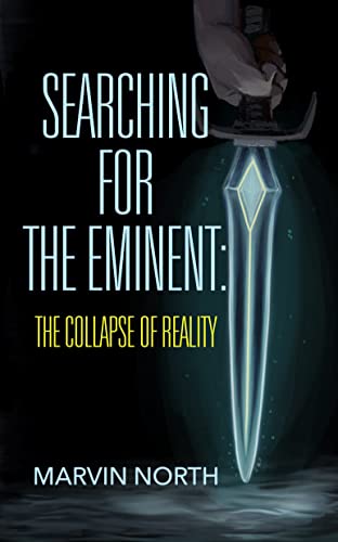 The Collapse of Reality by Marvin North | Goodreads