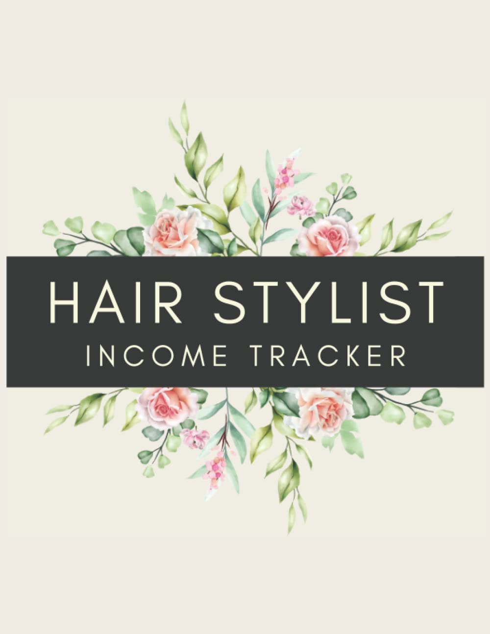 Hair Stylist Income Tracker: Hair Salon Income & Revenue Tracker for ...
