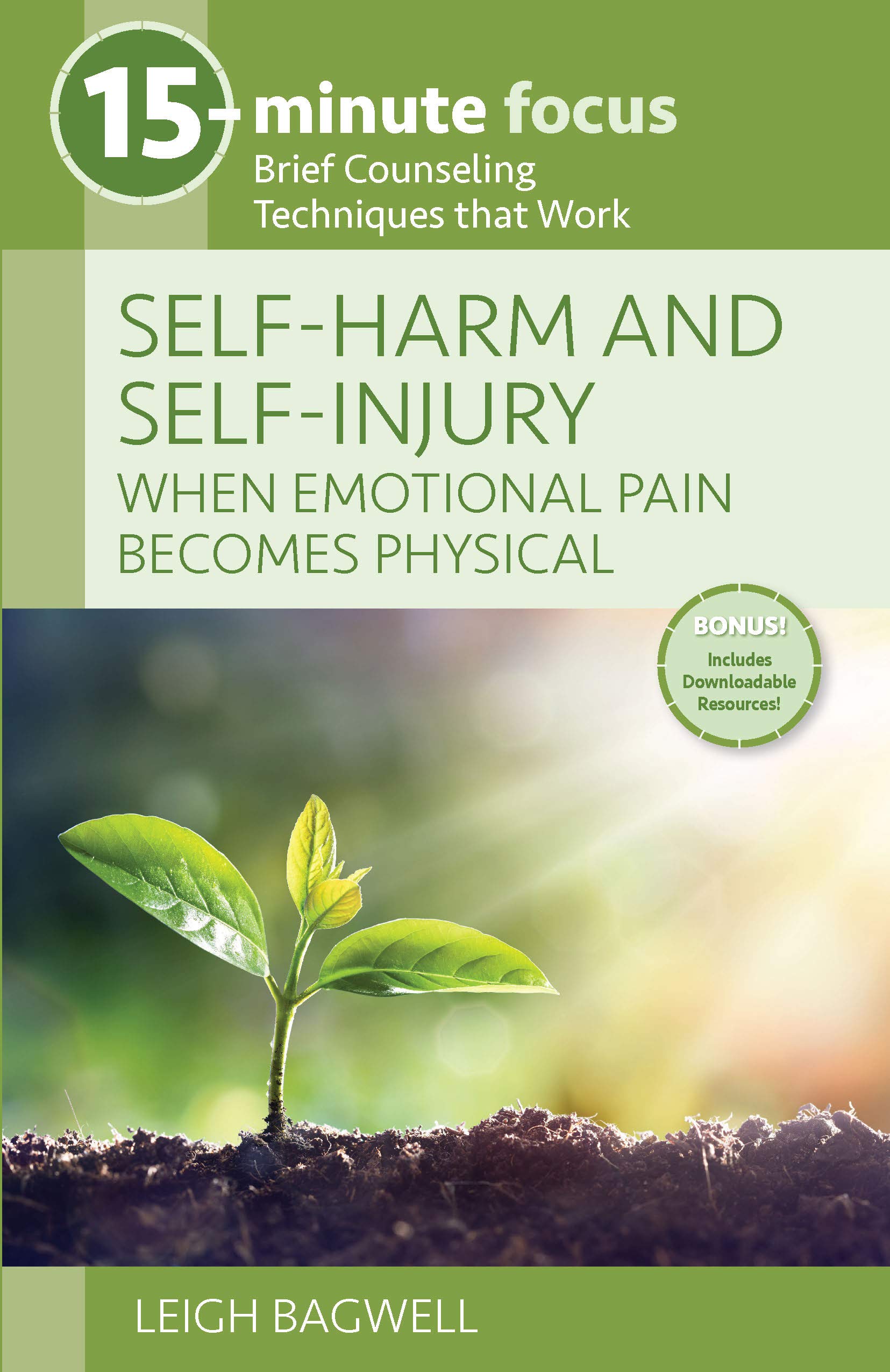 15-Minute Focus: Self-Harm and Self-Injury: When Emotional Pain Becomes ...