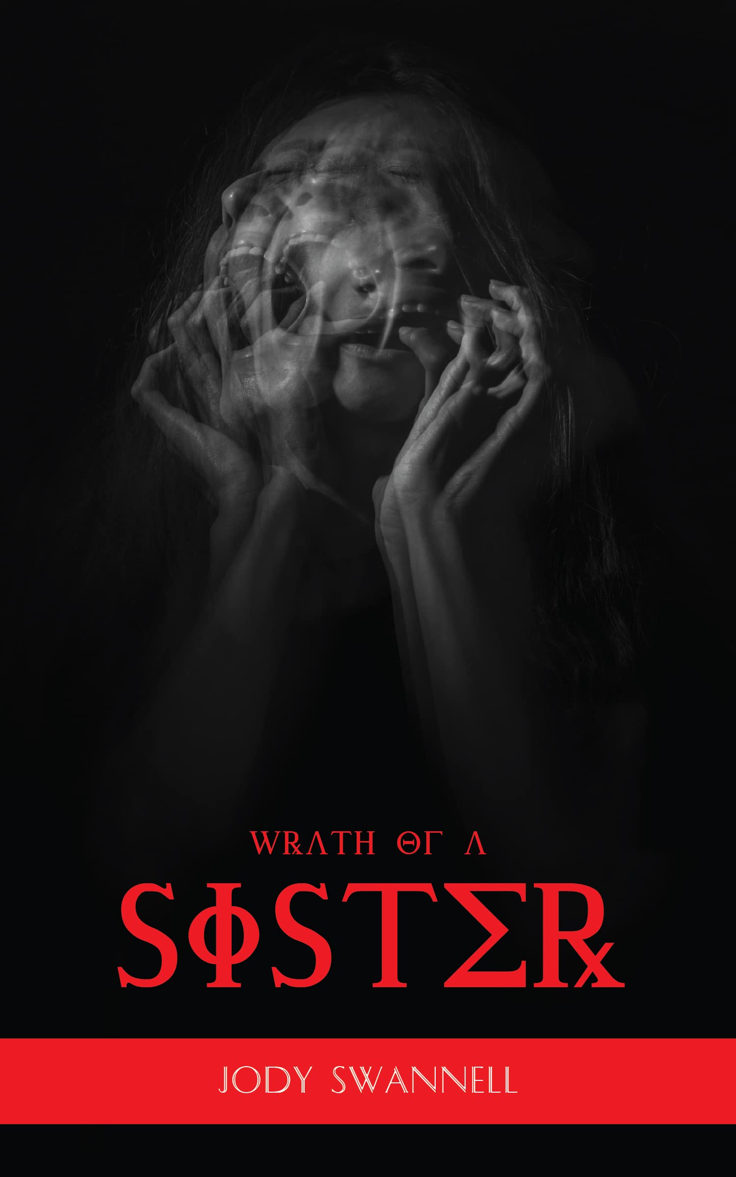 Wrath of a Sister by Jody Swannell | Goodreads