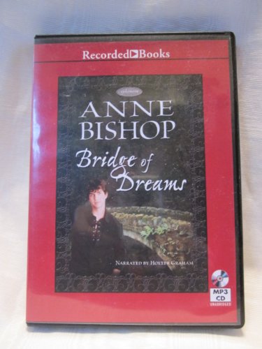 Bridge of Dreams by Anne Bishop | Goodreads