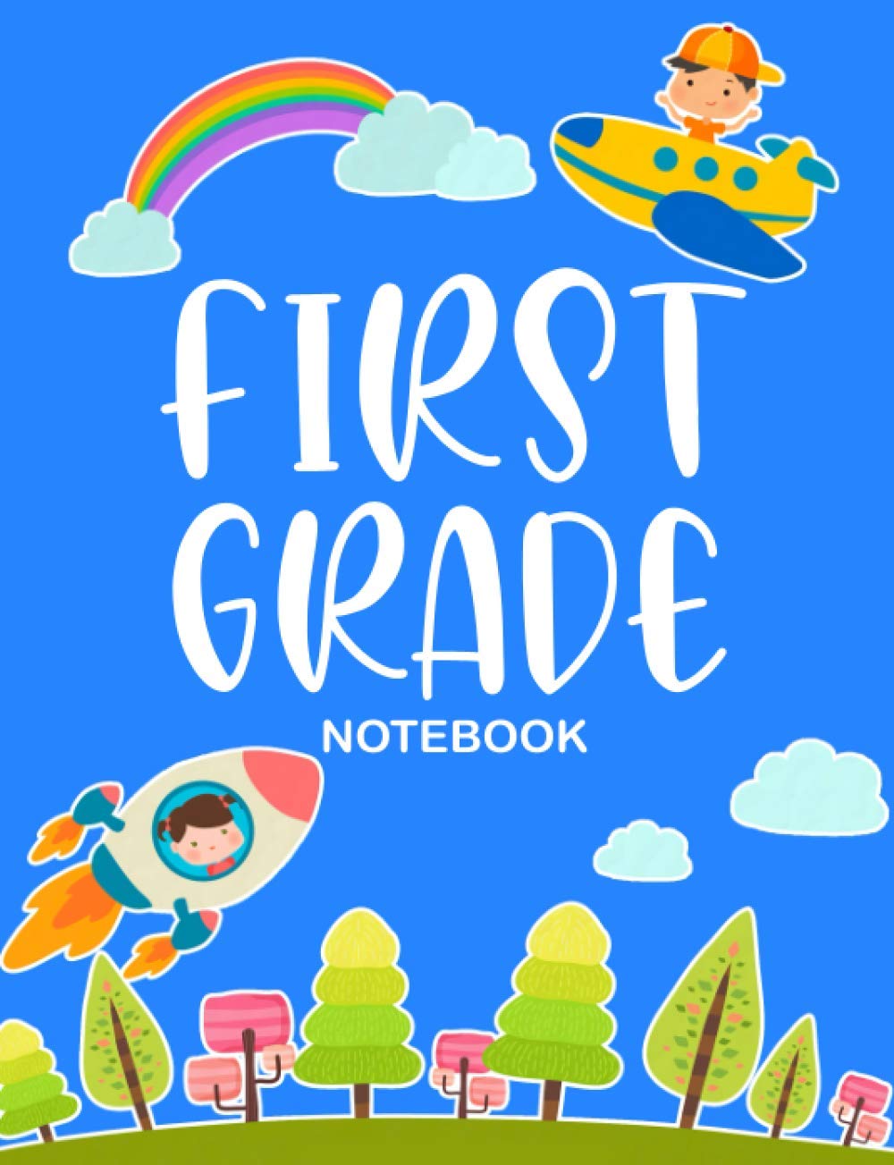 first grade notebook: 1rst grade notebook for kids in first grade by ...
