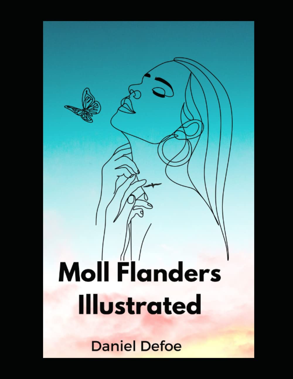 Moll Flanders Illustrated by Daniel Defoe | Goodreads