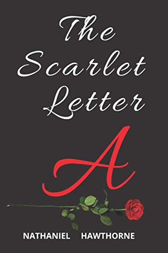 THE SCARLET LETTER: Historical Fiction About Hester Prynne Who ...