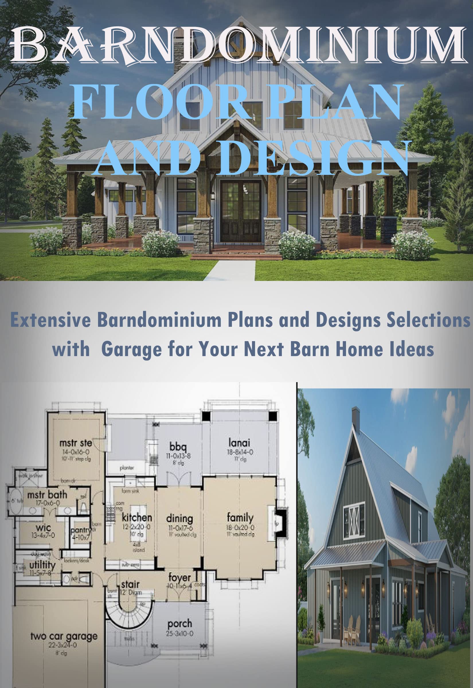 Barndominium Floor Plans and Designs: Extensive Barndominium Plans and ...