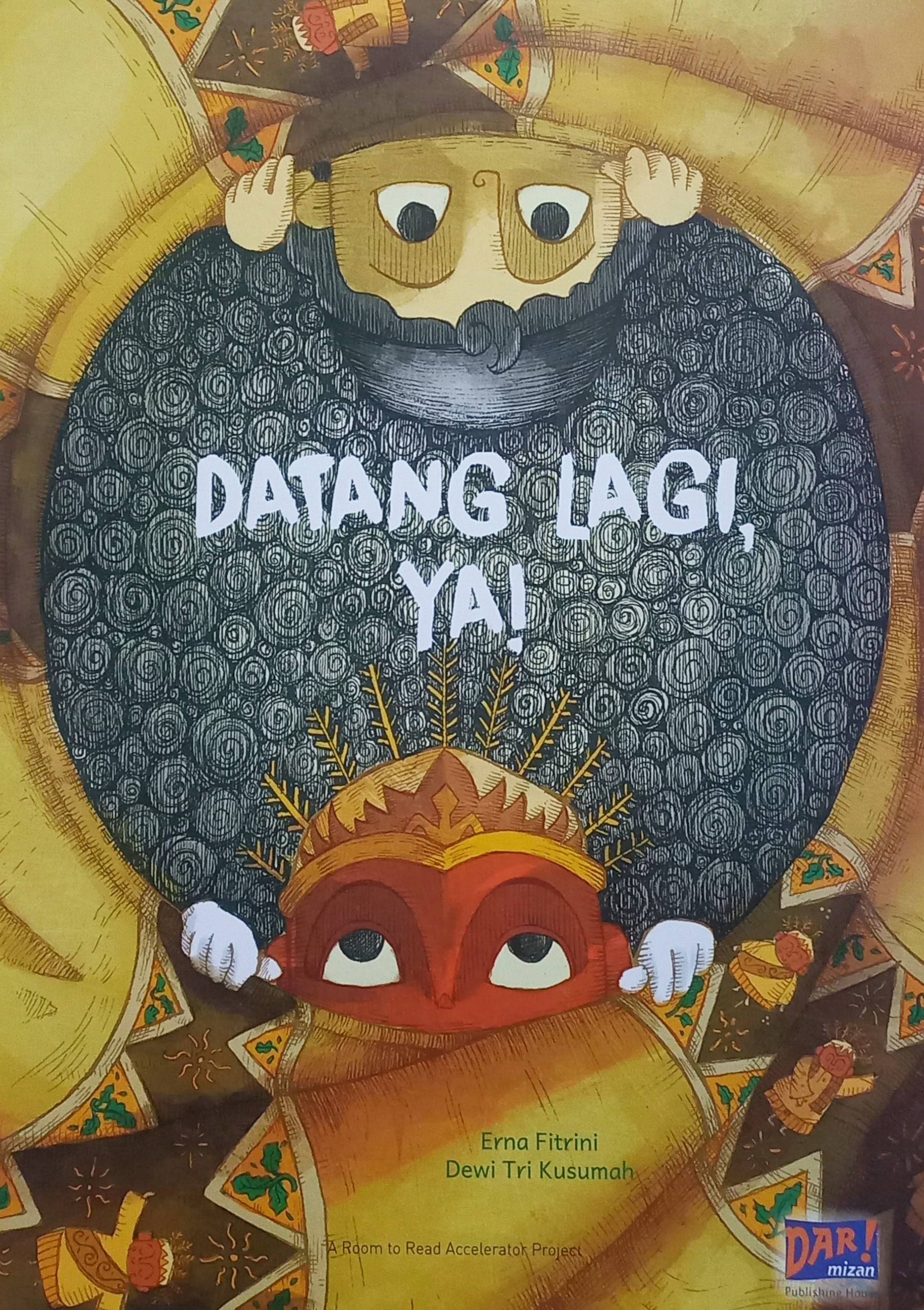 Datang Lagi, Ya! by Erna Fitriani | Goodreads