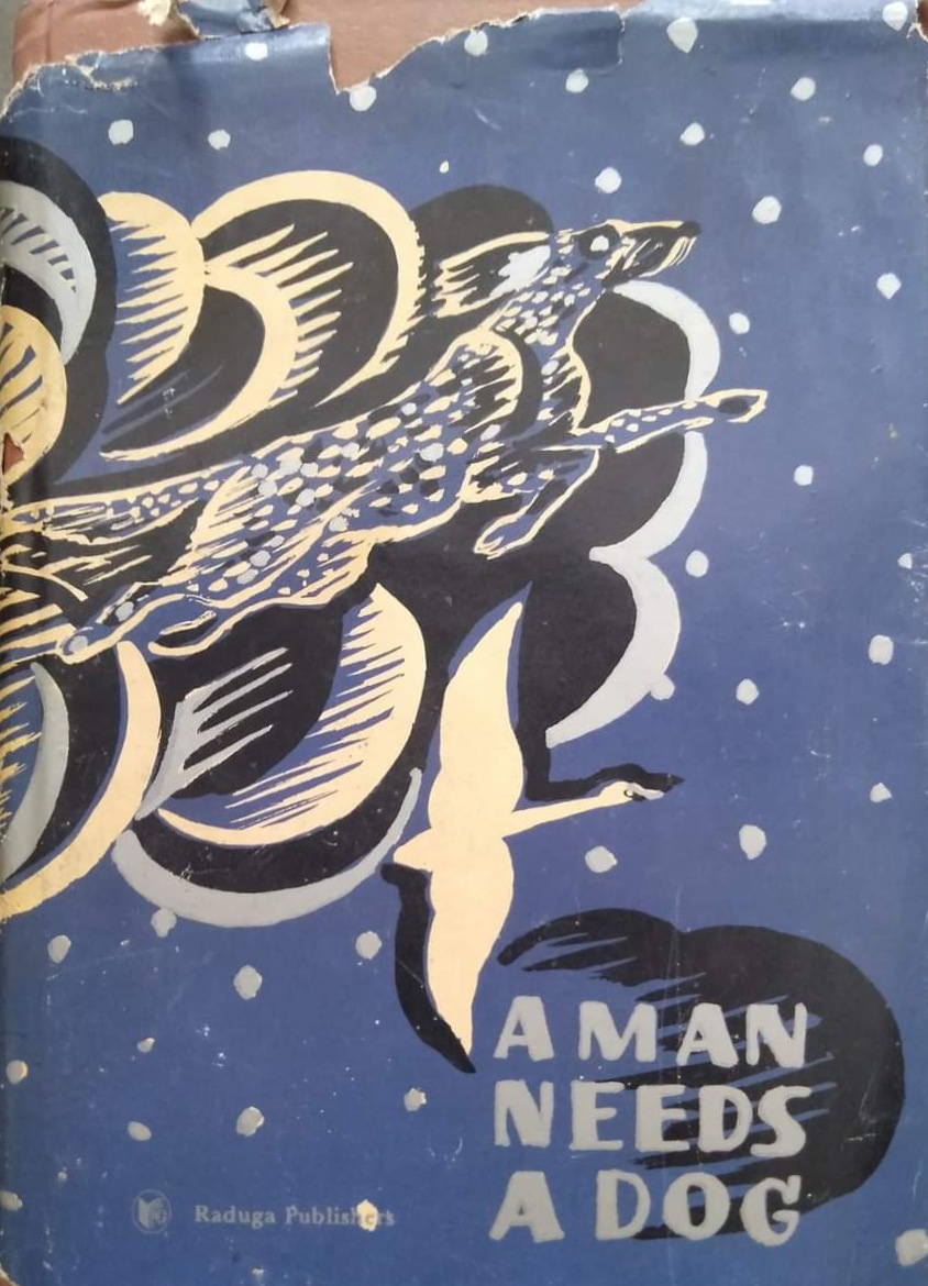 A man needs a dog by Mukhtar Auezov | Goodreads