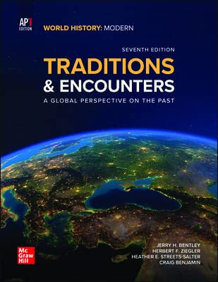Bentley, Traditions and Encounters, 2023, 7e, AP Edition, Student ...