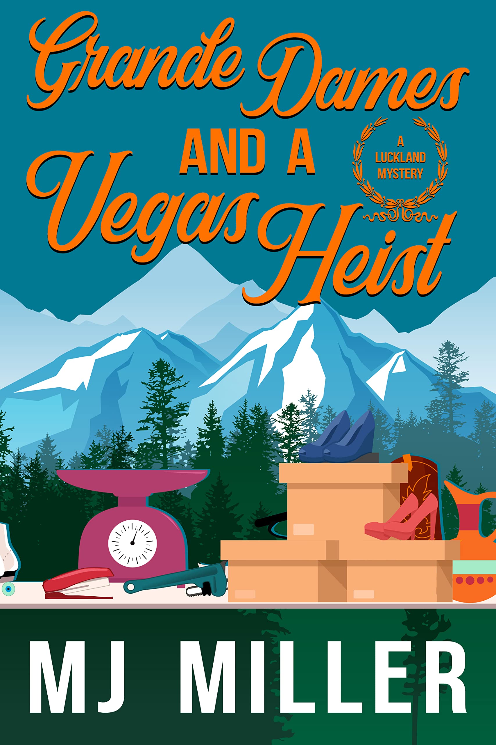 Grande Dames and a Vegas Heist by M.J. Miller | Goodreads