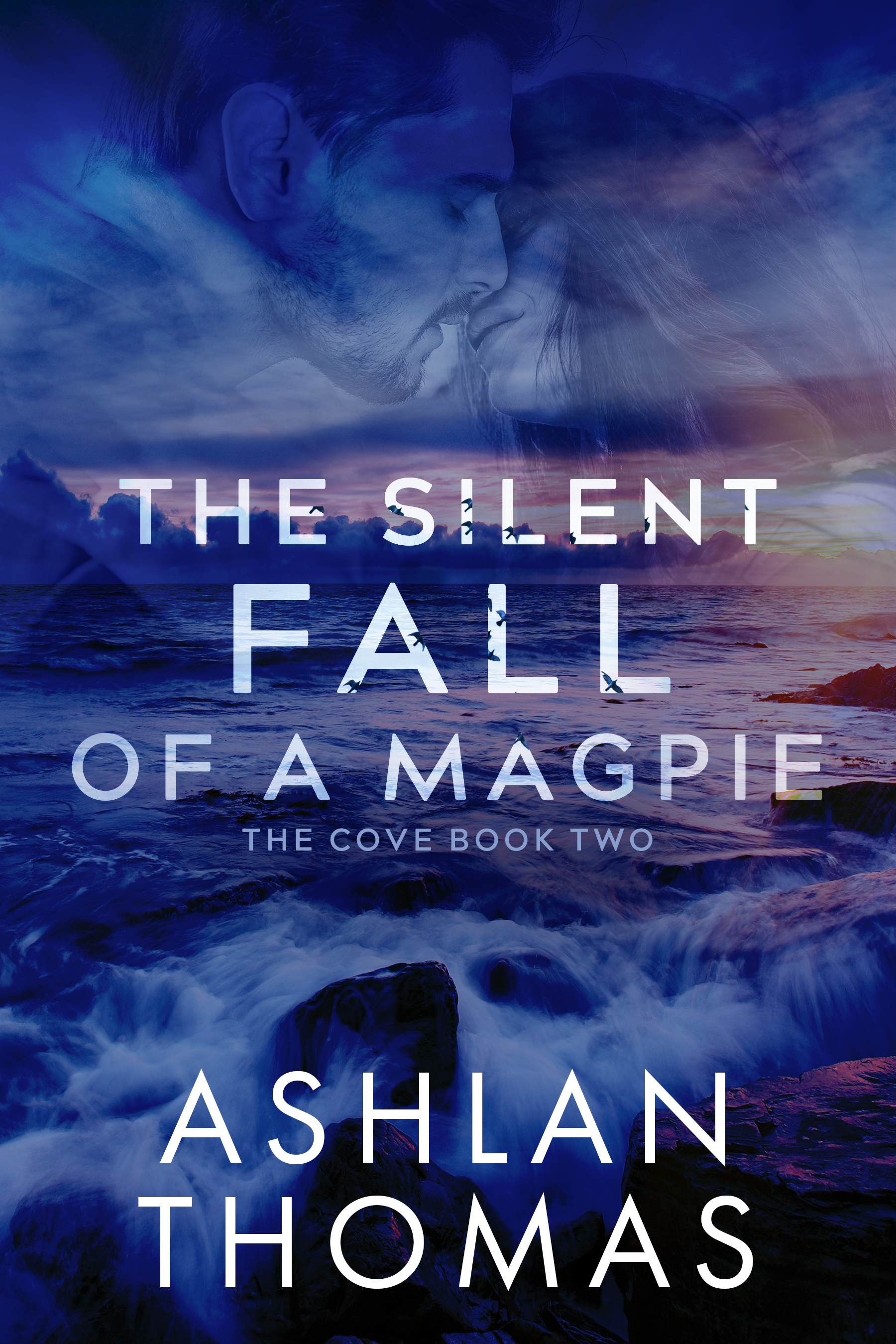 The Silent Fall of a Magpie (Cove, #2) by Ashlan Thomas | Goodreads