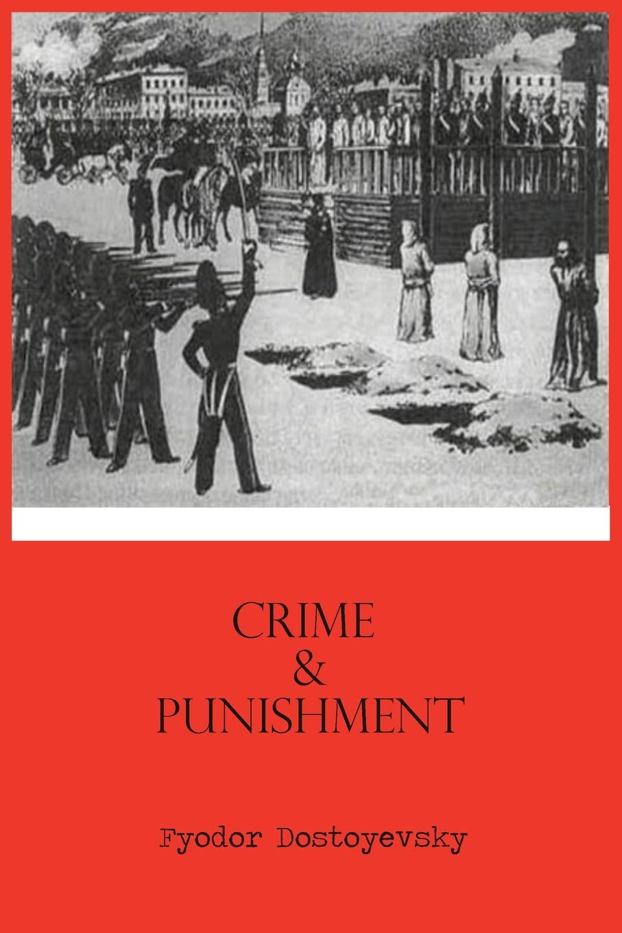 Crime and Punishment Translated by Constance Garnett: by Fyodor ...