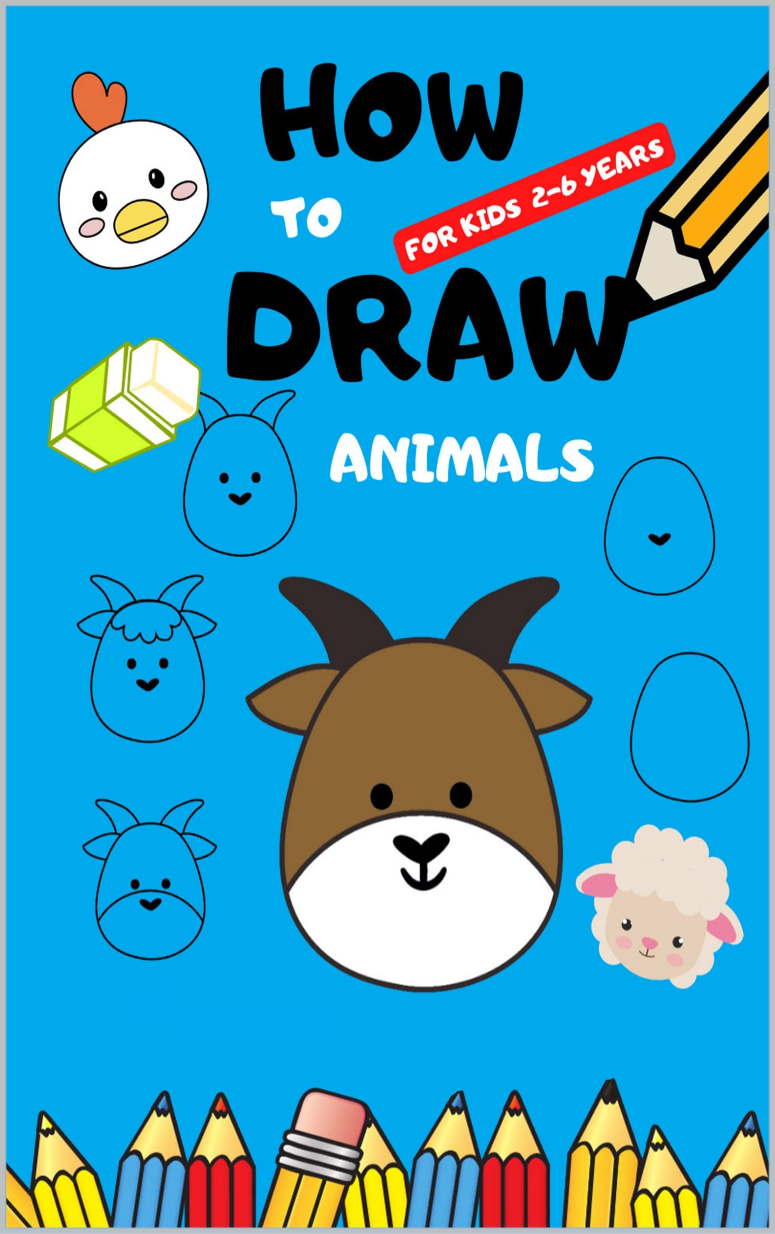 How to Draw Animal for Kids 2-6 Ages: 40 Simple Animals to Learn How to ...