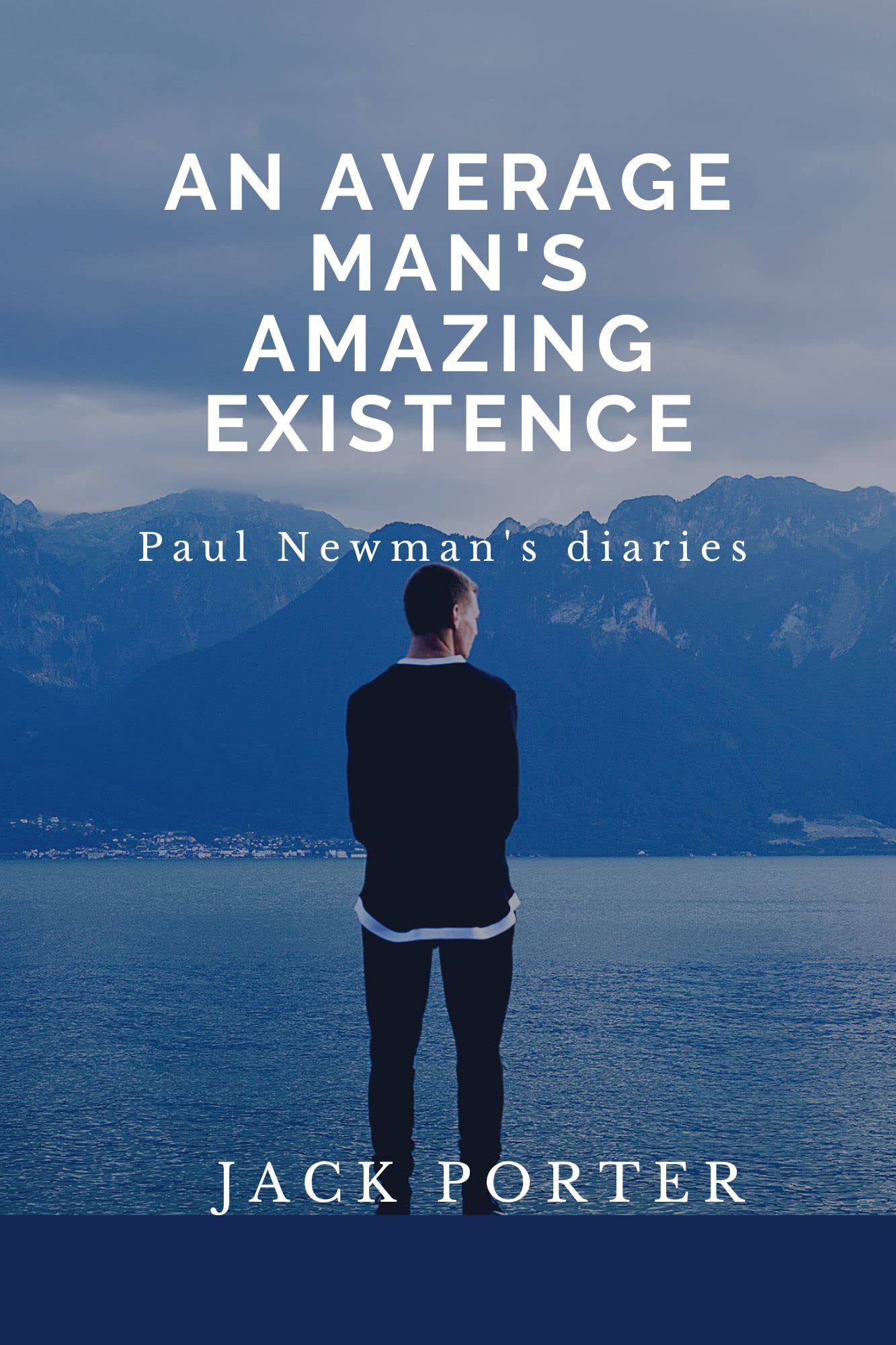 An average man's amazing existence: Paul Newman's diaries by Jack ...