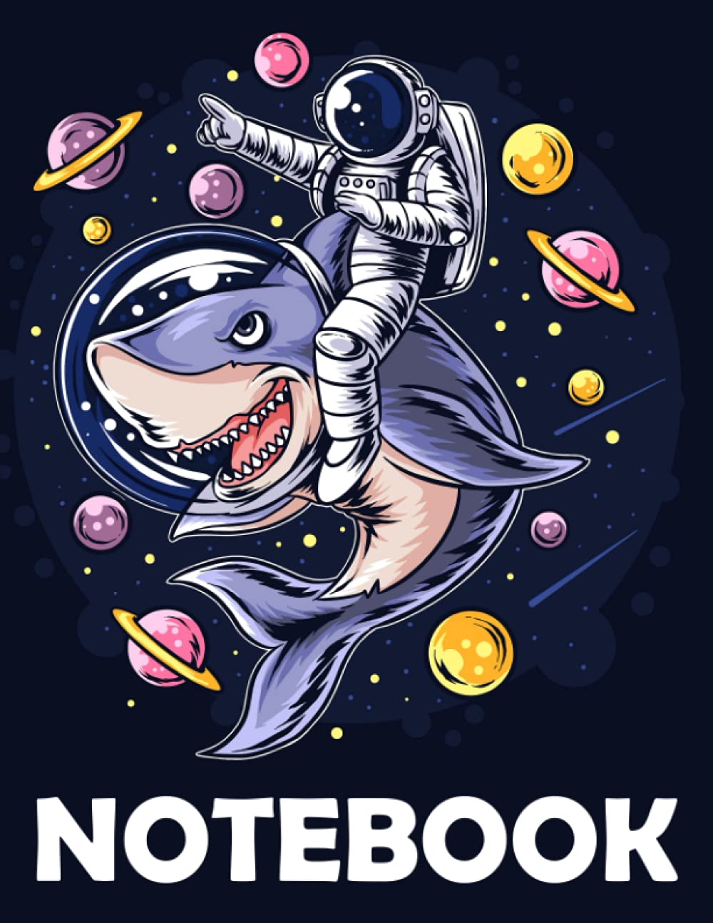 Space notebook for kids - Astronauts ride a shark in space with the ...