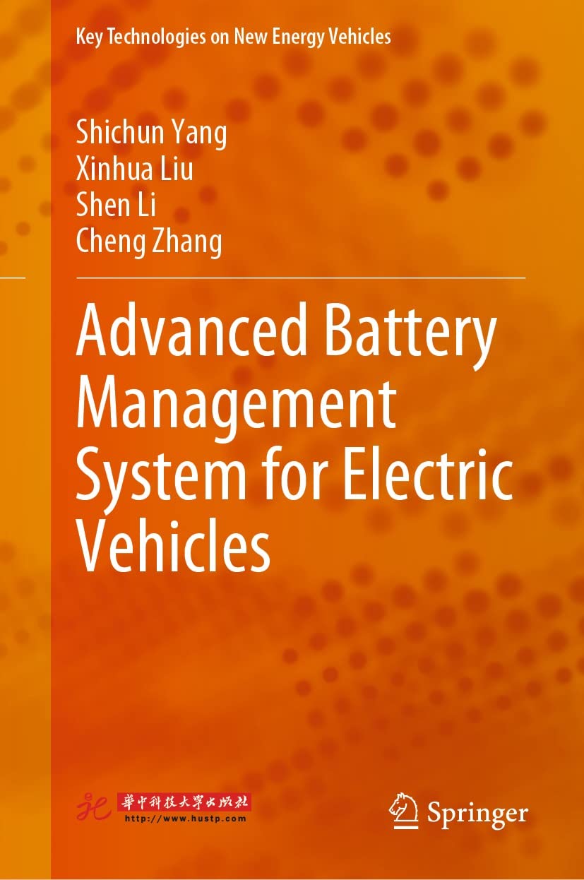 Advanced Battery Management System for Electric Vehicles by Shichun ...