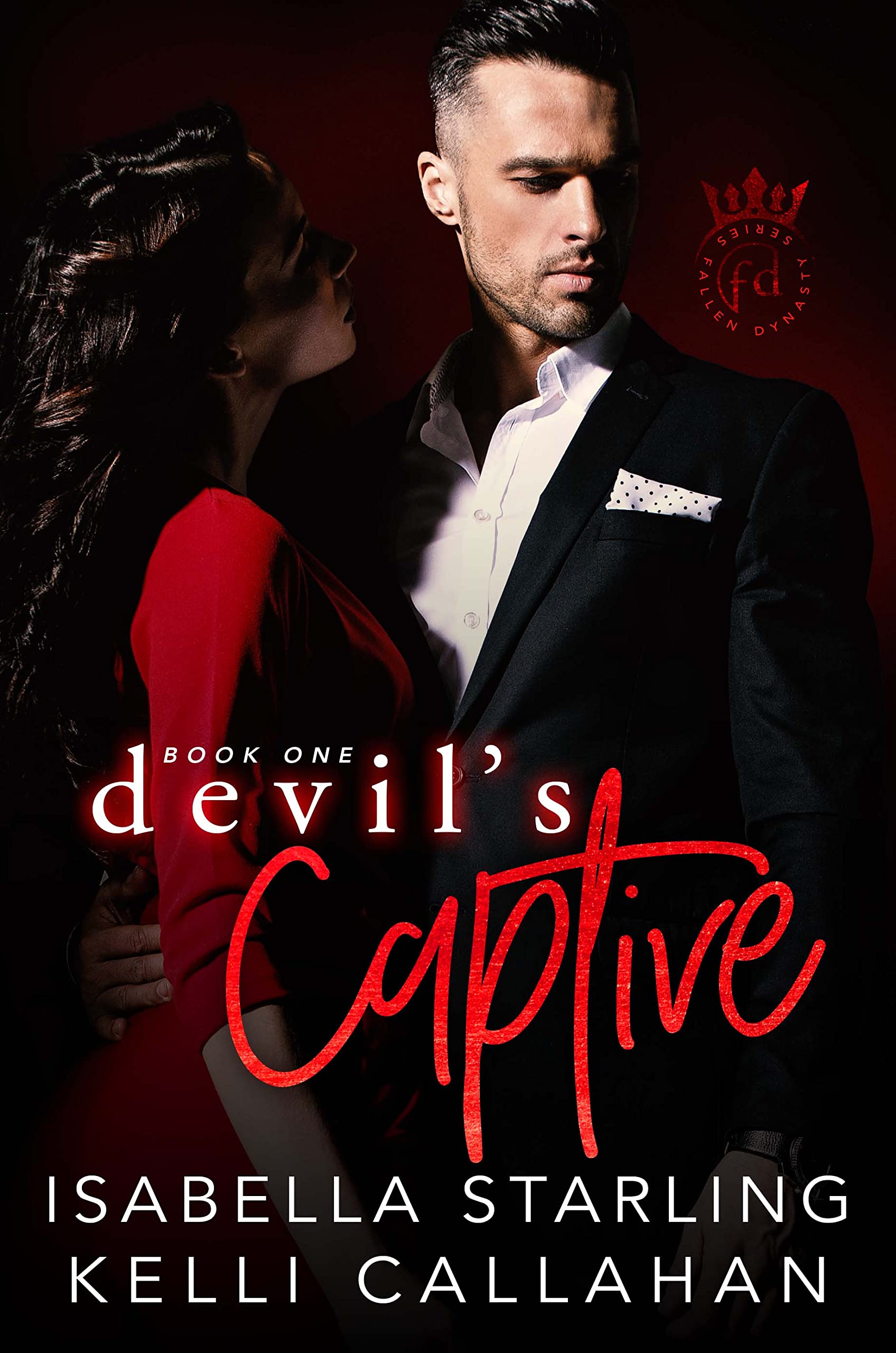 Devil's Captive (Fallen Dynasty Book 1) by Isabella Starling | Goodreads
