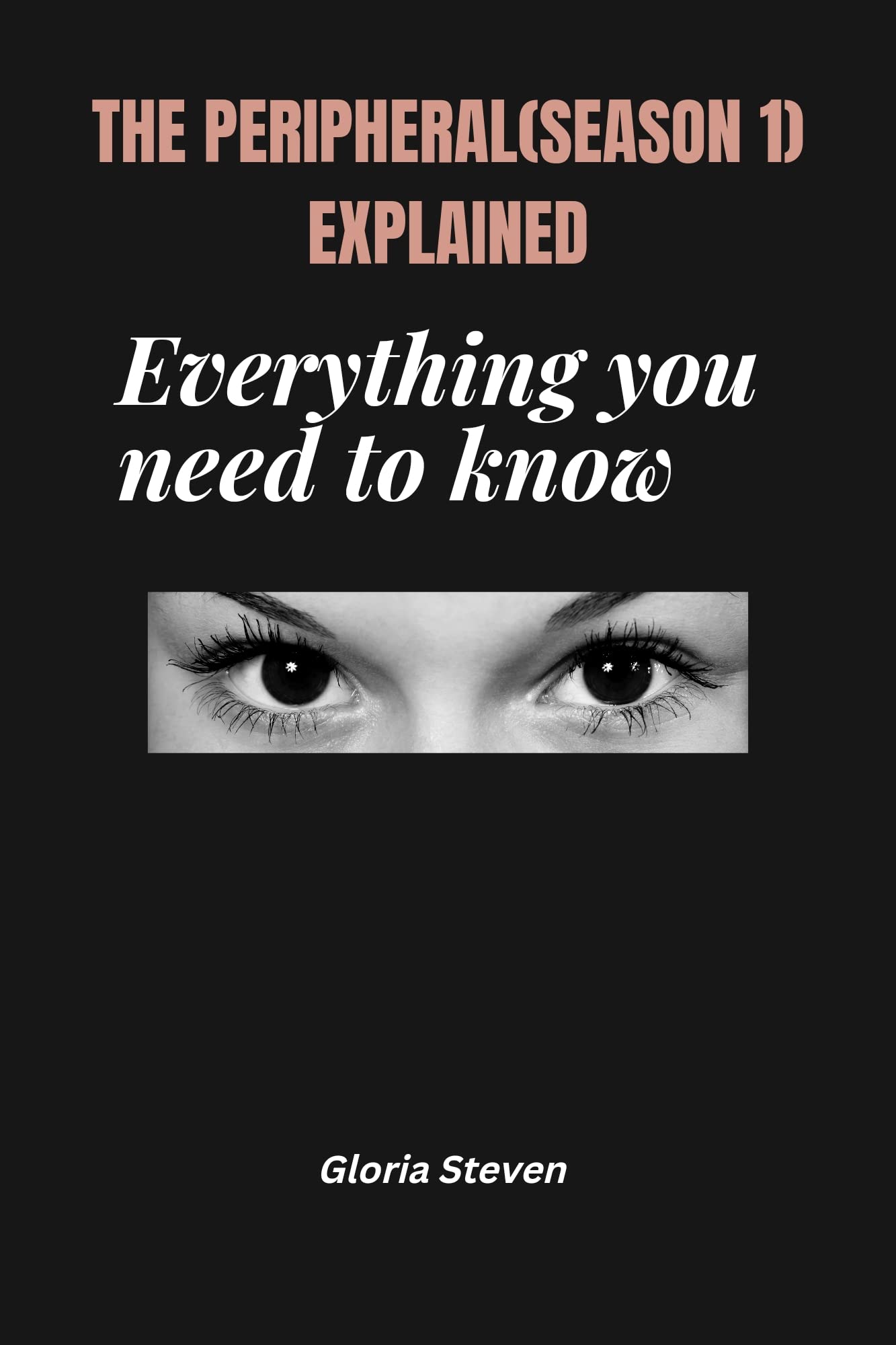 The Peripheral(Season 1) Explained: Everything you need to know by ...