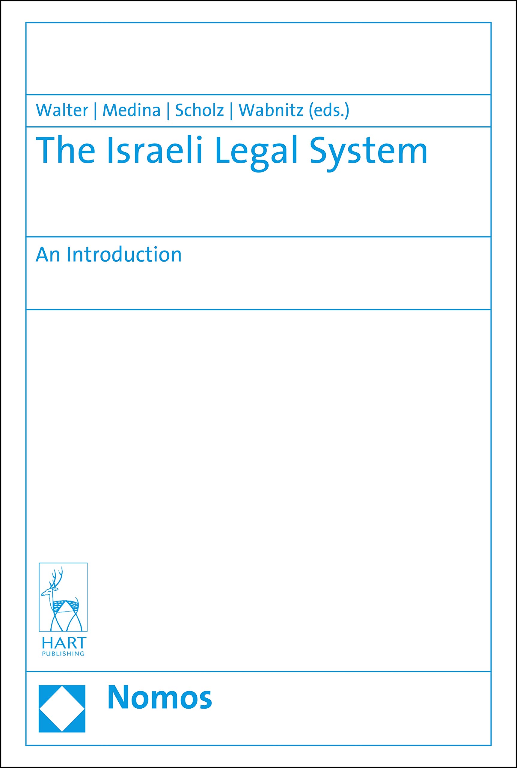 The Israeli Legal System: An Introduction by Christian Walter | Goodreads